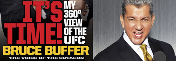 The Two Sheds Review: Bruce Buffer – It’s Time! – SevereMMA.com - UFC ...