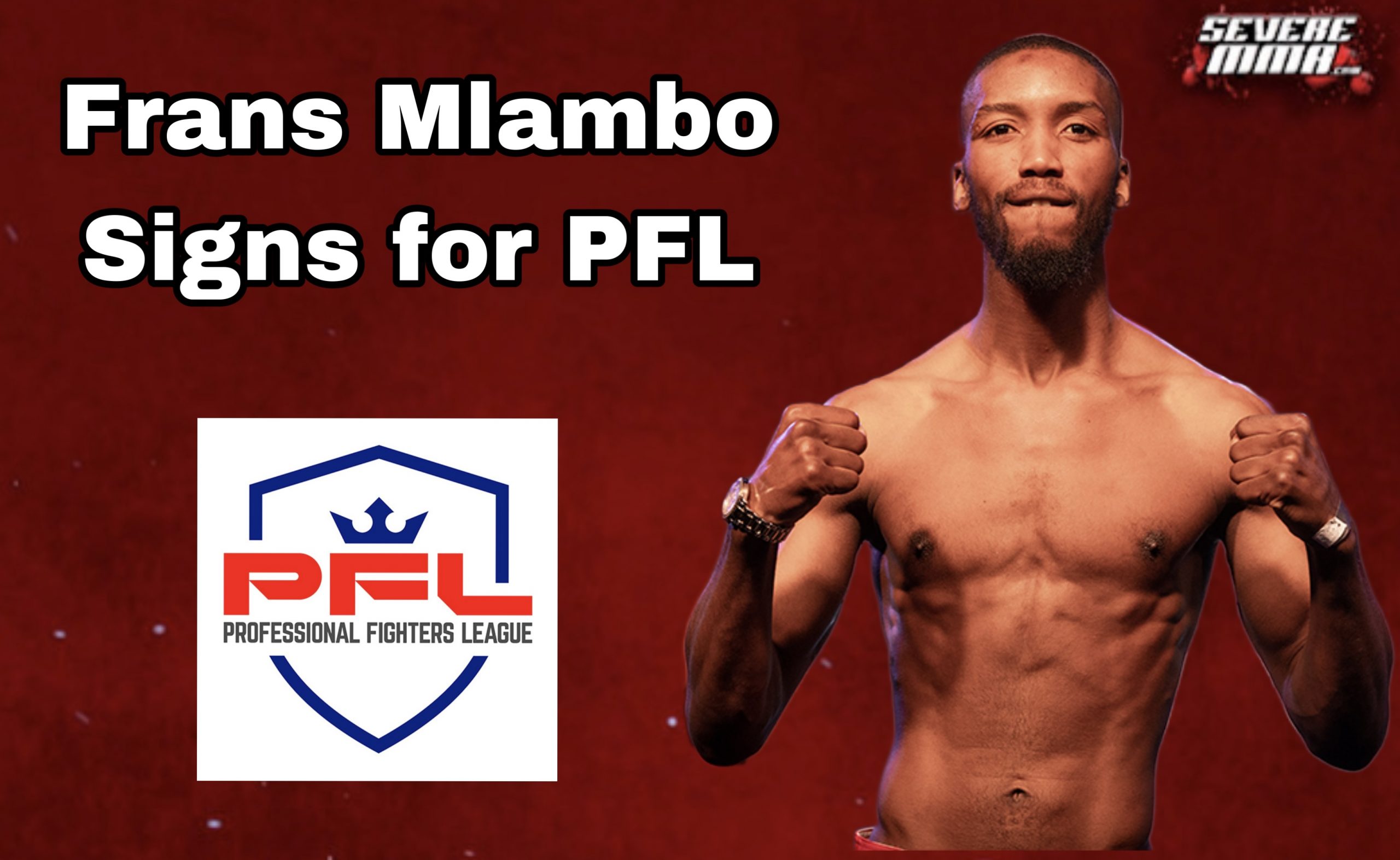 Frans Mlambo Signs Multi-Fight Deal with PFL